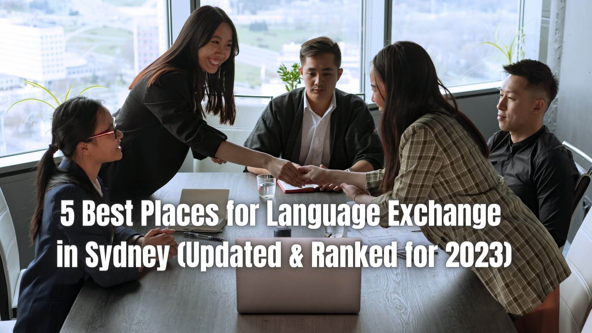 5 Best Places for Language Exchange in Sydney | Living High Co-Living